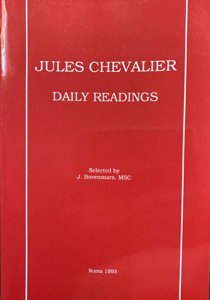 Jules Chevalier Daily Readings – Missionaries of the Sacred Heart (USA)